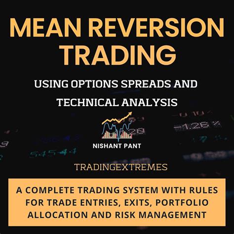Mean Reversion Trading Using Options Spreads And Technical