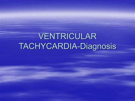 Vt Diagnosisppt