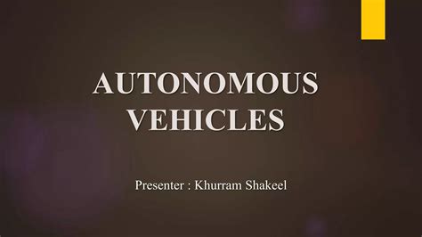 Autonomous Vehicles Pptx