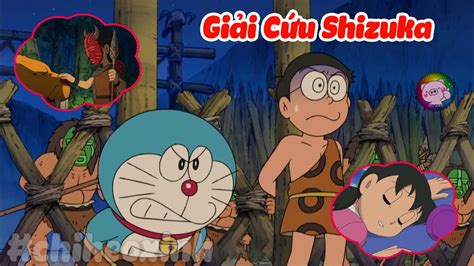 Review Doraemon Giải Cứu Shizuka Chiheoxinh 1077 Youtube