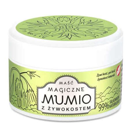 Magiczne Mumio Maść z żywokostem 70ml cena opinie dawkowanie skład