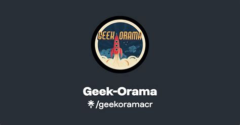 Geek-Orama | Instagram, Facebook, TikTok | Linktree