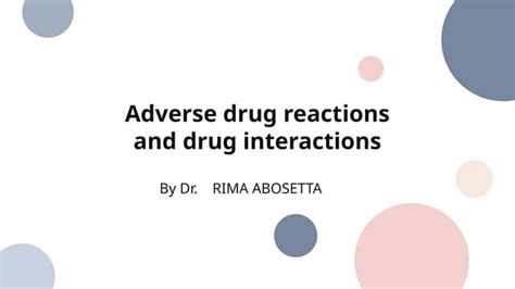 Adverse Drug Reactions And Interactions Pptx