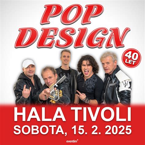Koncert Pop Design 40 Let Javni Zavod Šport Ljubljana