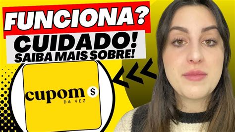 Cupom da Vez Análise Detalhada e Experiência de Uso Cupom da Vez