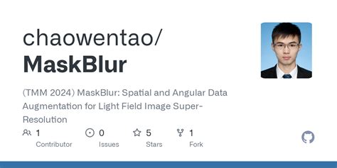 Github Chaowentaomaskblur Tmm 2024 Maskblur Spatial And Angular