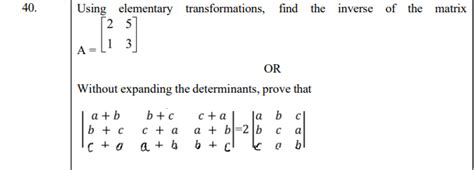 40 Using Elementary Transformations Find The Inverse Of The Matrix