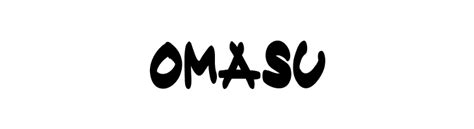 Omasu Font
