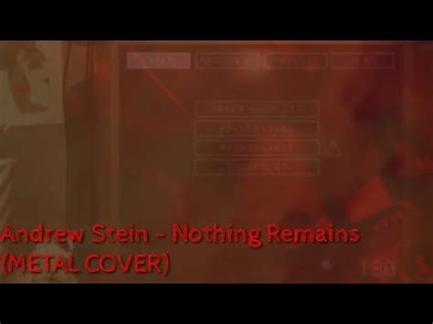 Andrew Stein Nothing Remains Fnaf Song Metal Cover Youtube