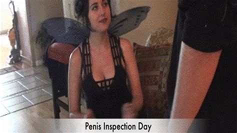 Penis Inspection Day The Eternal Feminine Clips Sale