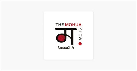 Série De Podcast The Mohua Show — Apple Podcasts