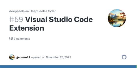 Visual Studio Code Extension · Issue 59 · Deepseek Aideepseek Coder