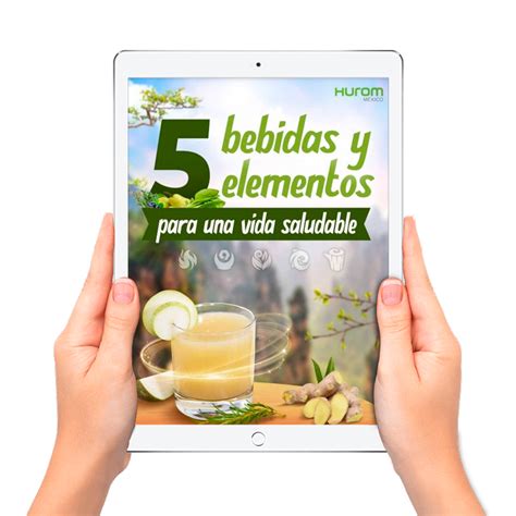 5 bebidas y elementos para una vida saludable Hurom México El mejor