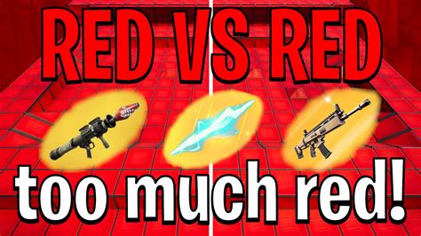 🔴 Red Vs Red 🔴 2889 0102 3074 By Endoworlds Fortnite Creative Map