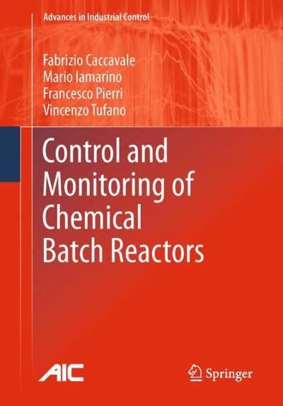 control and monitoring of chemical batch reactors relié fabrizio