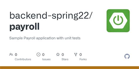 GitHub Backend Spring22 Payroll Sample Payroll Application With Unit Tests