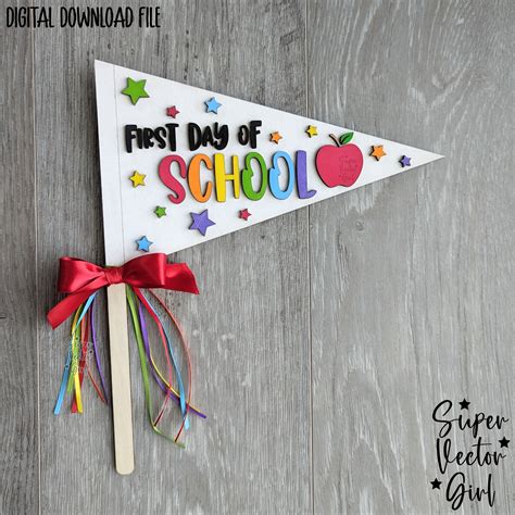 First Day Of School Pennant Flag Back To School Photo Prop Svg Laser