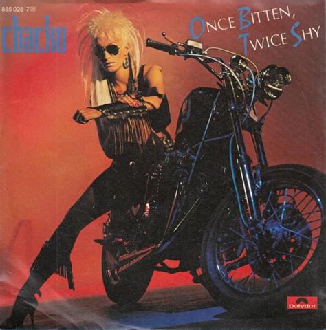 Lori Chacko Once Bitten Twice Shy Lyrics Genius Lyrics