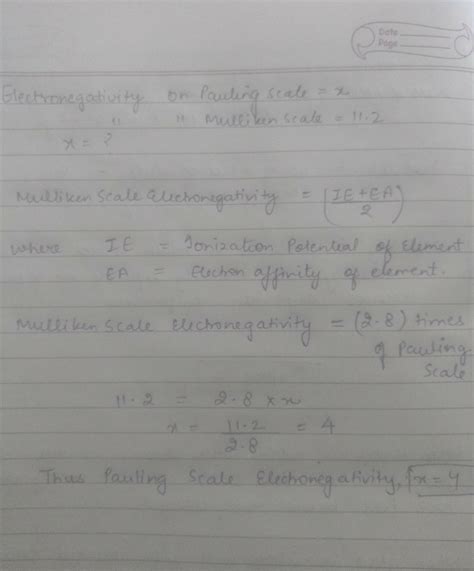Electronegativity Of An Element On Pauling Scale Is X Its Value In Mulliken Scale Is Now X