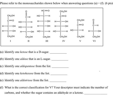 Solved Please Refer To The Monosaccharides Shown Below When