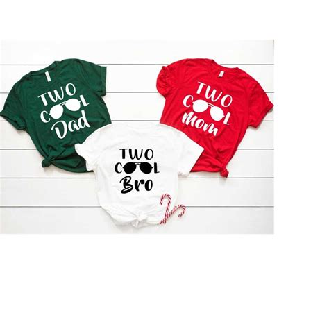 Two Cool Dad Two Cool Mom Two Cool Bro Two Cool Sis Fami Inspire