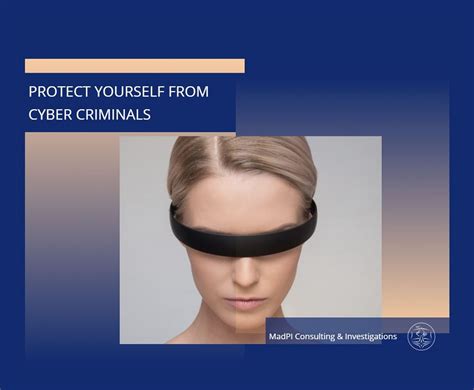 Protect Yourself From Cyber Criminals Tips From Private Investigator