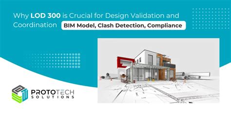 Why Lod Is Crucial For Design Validation And Coordination