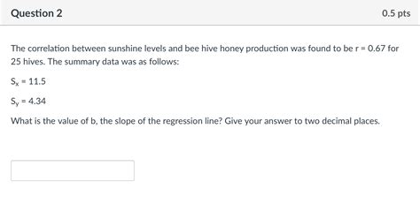 Solved The Correlation Between Sunshine Levels And Bee Hive Chegg