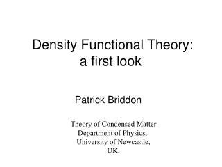 Ppt Density Functional Theory A First Look Powerpoint Presentation Free Download Id