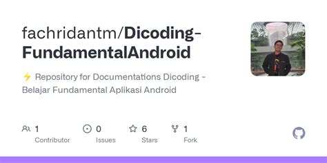 Github Fachridantm Dicoding Fundamentalandroid Repository For