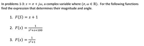 solved in problems 1 3 s σ jω a complex variable where
