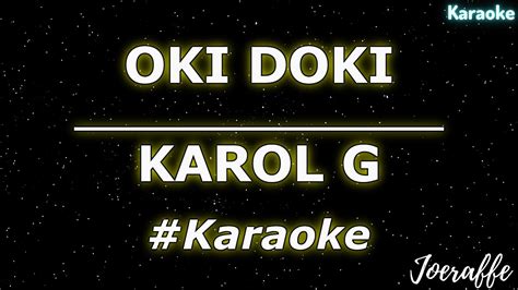Karol G Oki Doki Karaoke Youtube