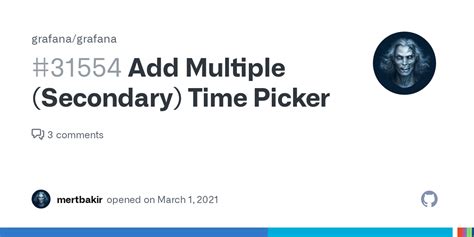 Add Multiple Secondary Time Picker Issue 31554 Grafana Grafana