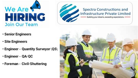 Spectra Constructions And Infrastructure Pvt Ltd Vacancy Site Engineer