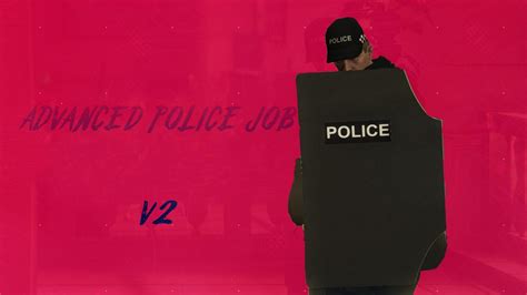 Paid Open Source Advanced Police Job Fivem Releases Cfx Re Community