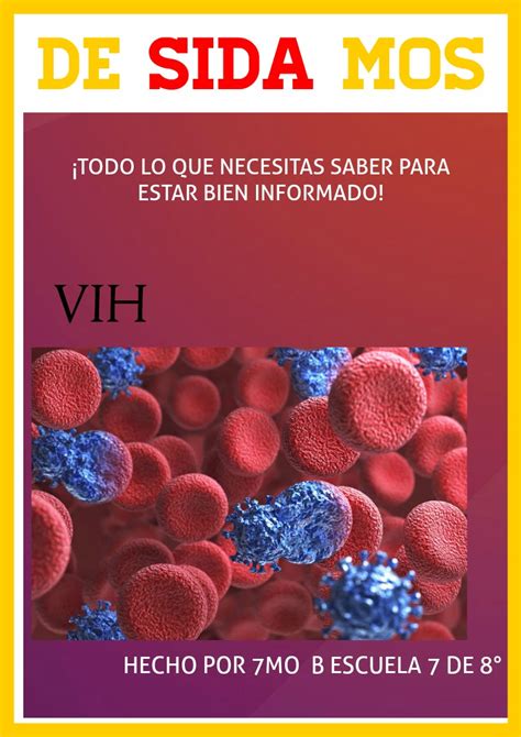 Vih Lo Que TenÉs Que Saber Todo Lo Que Necesitas Saber Sobre El Sida