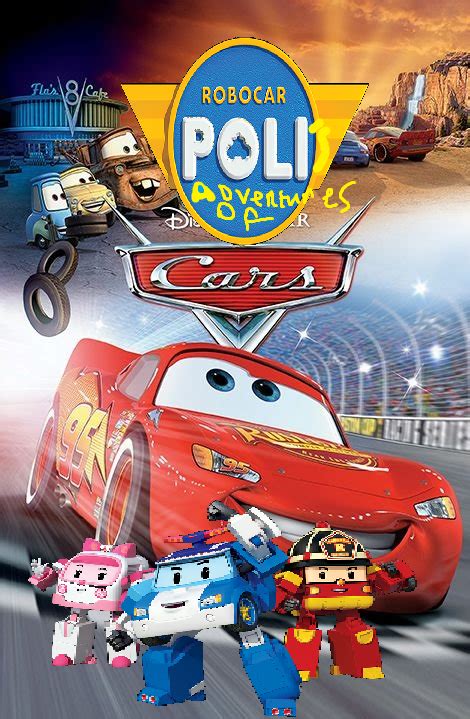 Robocar Polis Adventures Of Cars Poster By Bookoflifefan29 On Deviantart