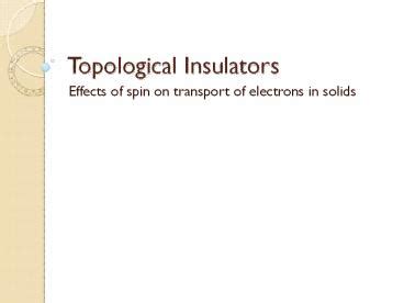 Topological Insulators Presentation Free To Download