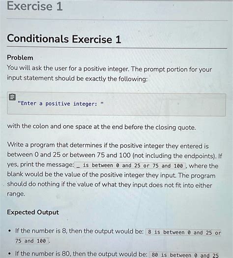 Exercise 1 Conditionals Exercise 1 Problem You Will Ask The User For A