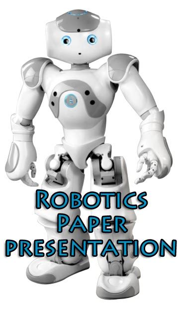 Humanoid Robots Paper Presentations ~ Engineering Projects Ideas For