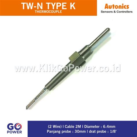Jual AUTONICS Thermocouple TW N Type K 6 4 30L 2M Di Lapak PT SAHABAT MITRA INTRABUANA Bukalapak