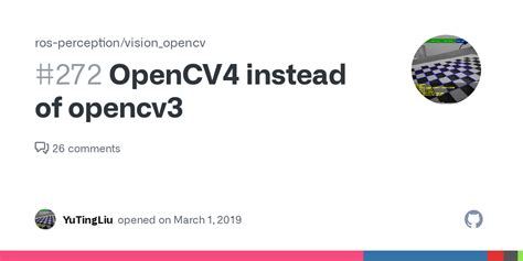 Opencv4 Instead Of Opencv3 · Issue 272 · Ros Perceptionvisionopencv