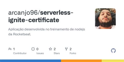 GitHub arcanjo96 serverless ignite certificate Aplicação