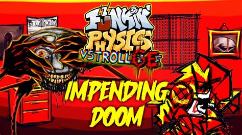 FUNKIN PHYSICS VS TROLLGE V2 Friday Night Funkin Impending Doom