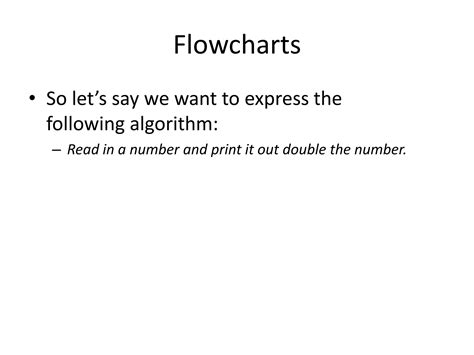 Introduction To Flowcharts Pptx