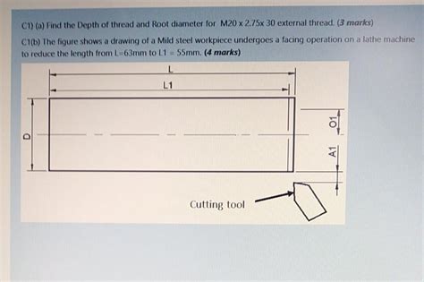 Solved C A Find The Depth Of Thread And Root Diameter Chegg Com