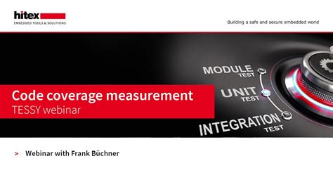 Hitex Webinar Code Coverage Measurement With Tessy Youtube