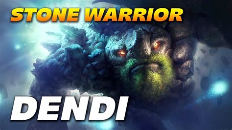 DENDI TINY STONE WARRIOR Dota 2 Pro Gameplay YouTube