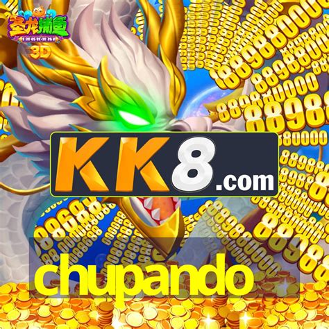 Chupando