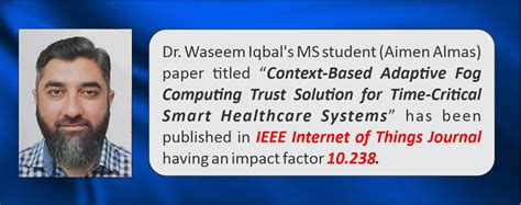 Context Based Adaptive Fog Computing Trust Solution For Time Critical